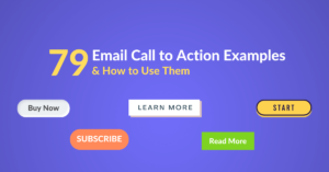 79 Email Call to Action Examples & How to Use Them